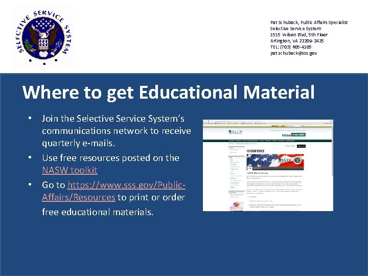 Selective Service Outreach to Social Workers Pat Schuback