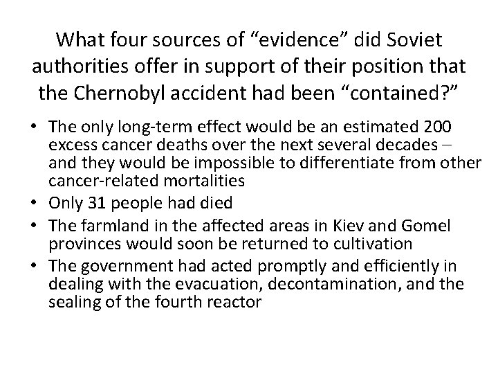 Chernobyl According to Sich the Chernobyl accident exposed