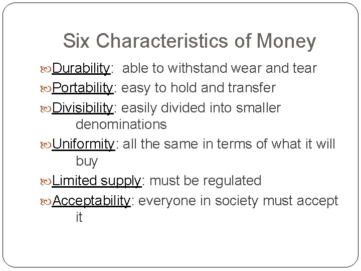 Chapter 10 Money Banking Finance Section One Money