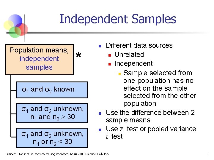 Business Statistics A DecisionMaking Approach 6 th Edition