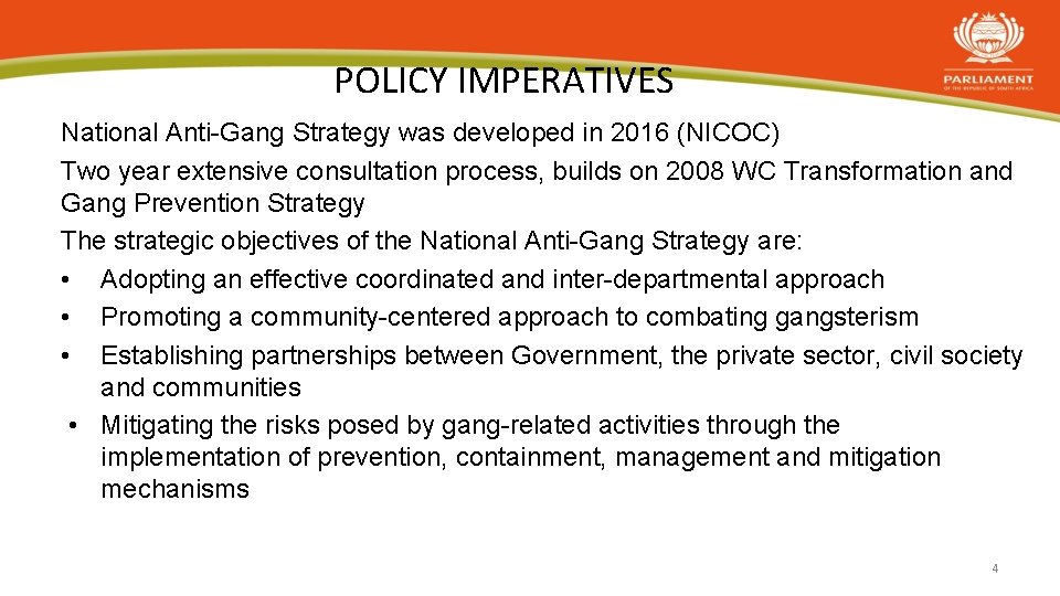 ANTI GANG STRATEGY 12 FEBRUARY 2019 Introduction Gang