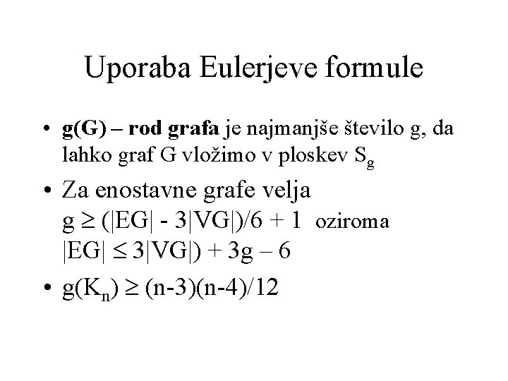 12 Heawoodov izrek Barvanje grafov Grafi na ploskvah