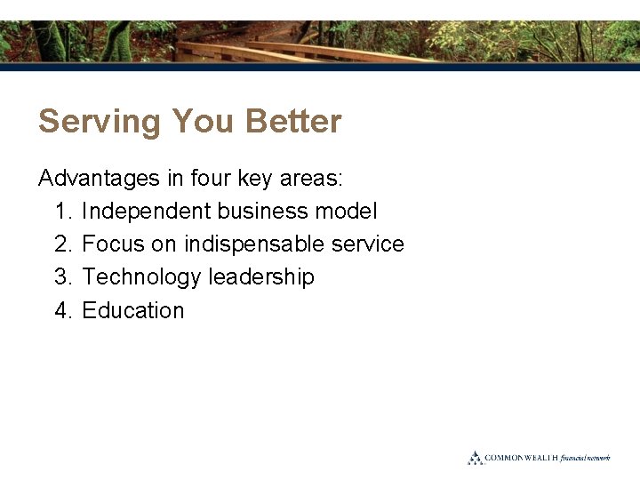 THE COMMONWEALTH CHOICE A Partnership That Benefits You