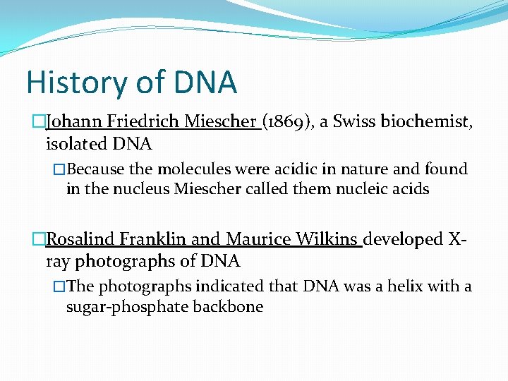 Chapter 10 Nucleic Acids Protein Synthesis DNA Deoxyribonucleic