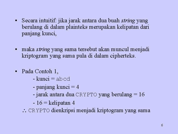 Algoritma Kriptografi Klasik Bagian 4 1 Metode Kasiski