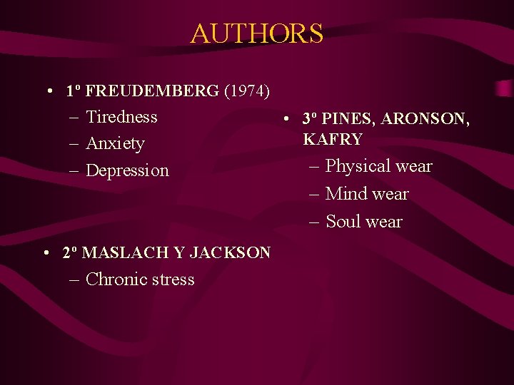 THE BURNOUT SYNDROME MRS ESTHER REYES DEFINITION Unnoticed