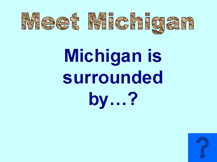 Meet Michigan State Symbols The Great State Symbols