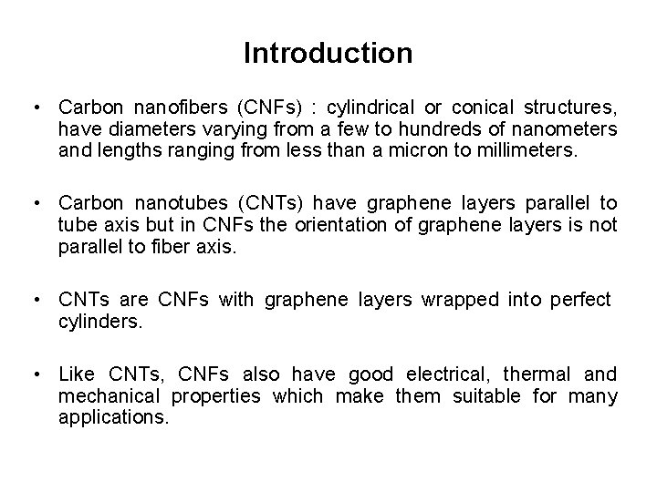 Characterization of carbon nanofibers by SEM TEM ESCA