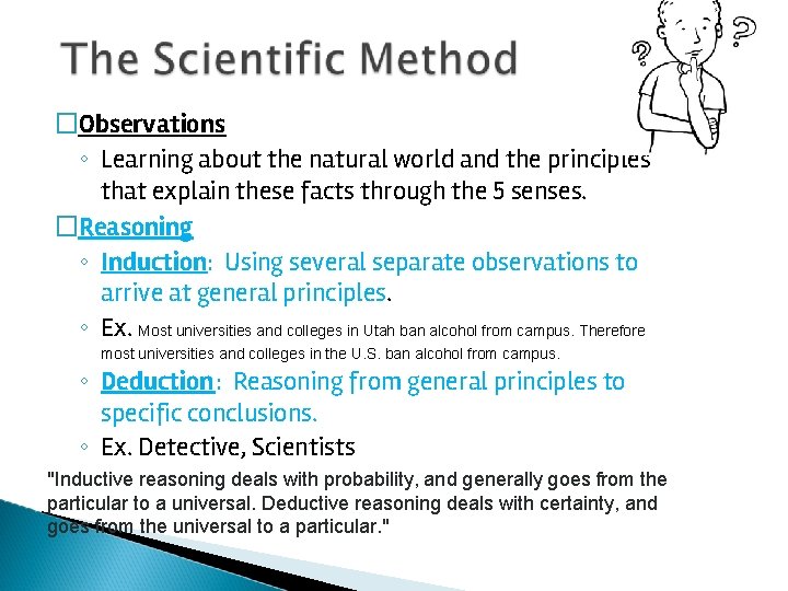 Observations Learning about the natural world and the