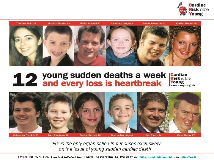 CRY is the only organisation that focuses exclusively