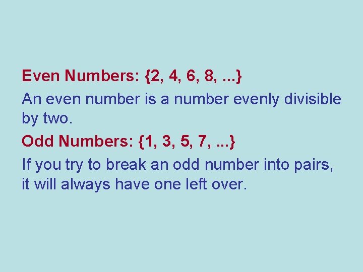 TYPES OF NUMBERS Natural Numbers 1 2 3