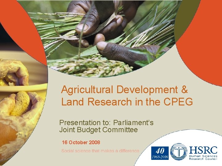 Agricultural Development Land Research in the CPEG Presentation