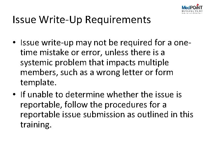 Issue Identification Tracking Escalation and Resolution Objectives Med