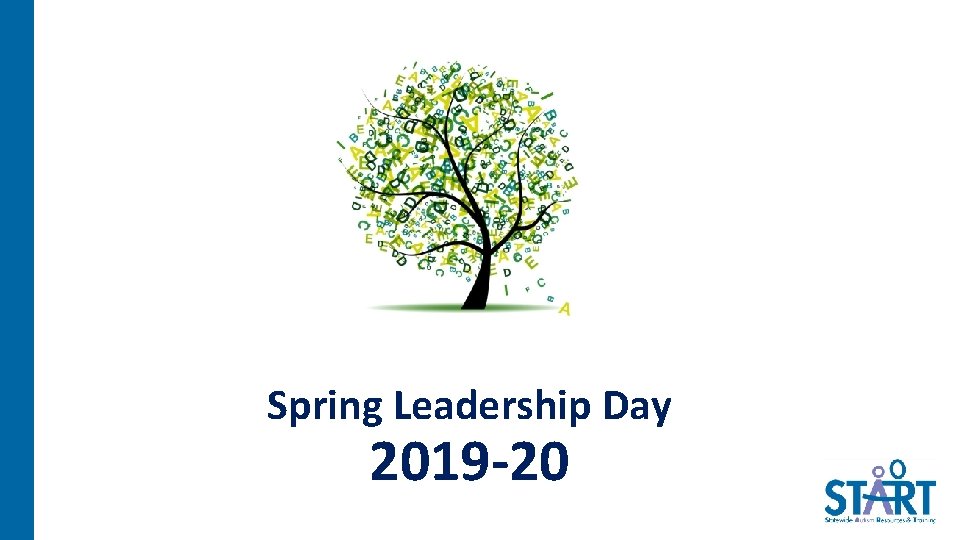 Spring Leadership Day 2019 20 Find START on