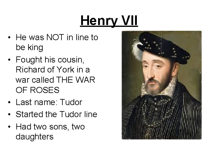 The Tudors of England Lesson 5 How kings