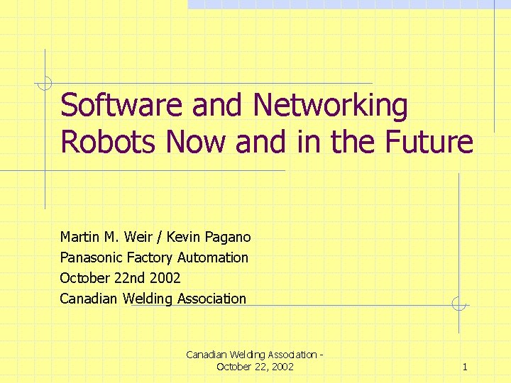 Software and Networking Robots Now and in the