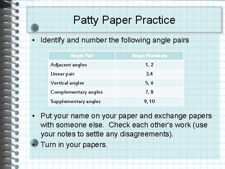 Obj 6 Pairs of Angles Objectives Identify linear
