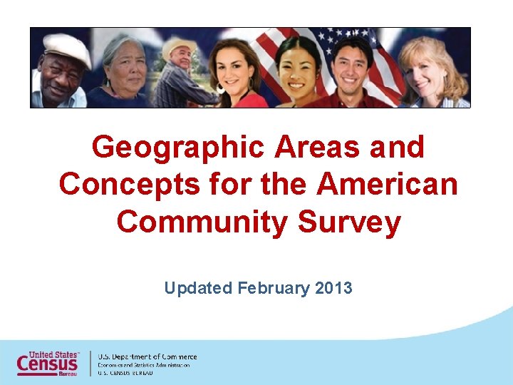 Geographic Areas and Concepts for the American Community