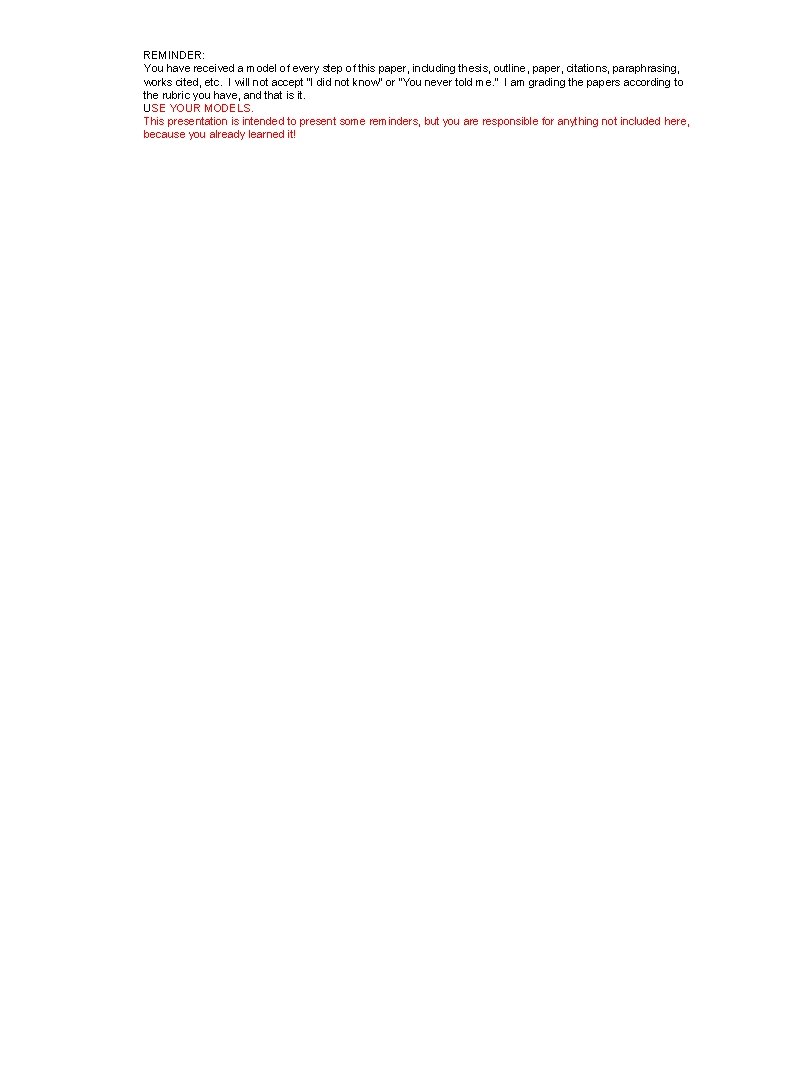 REMINDER You have received a model of every