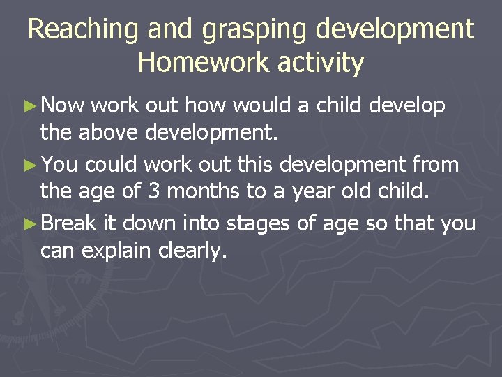 Early Childhood Studies What is Motor Skill Development