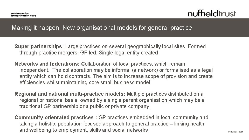 New organisational models for general practice Dr Rebecca