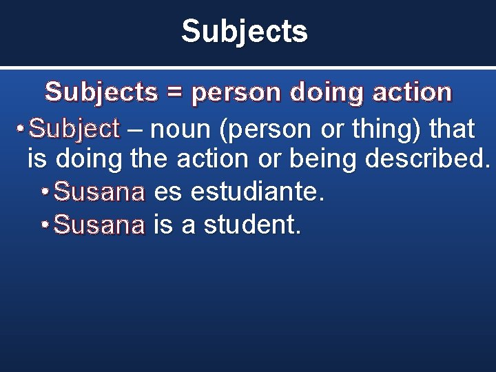 Captulo 1 Gramtica 1 Sujetos y verbos Verbs