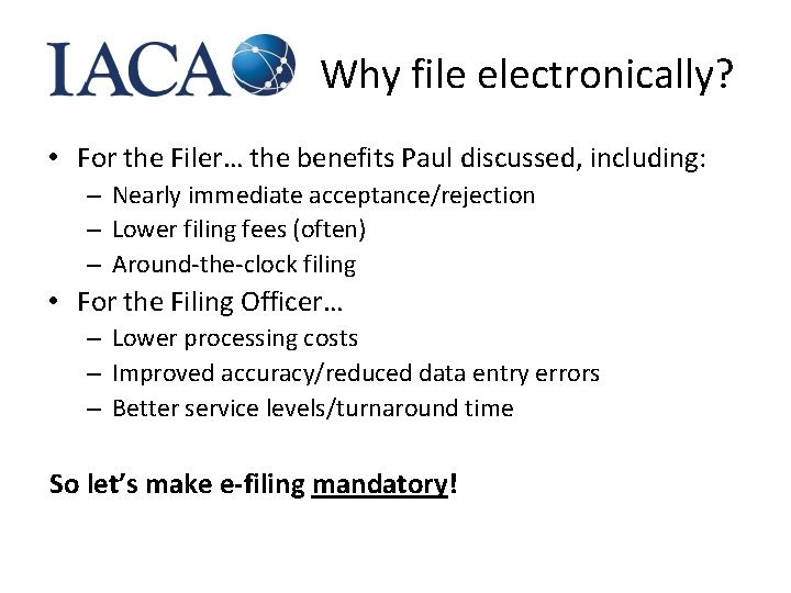 Promoting Electronic Filing Ben Ark National Corporate Research