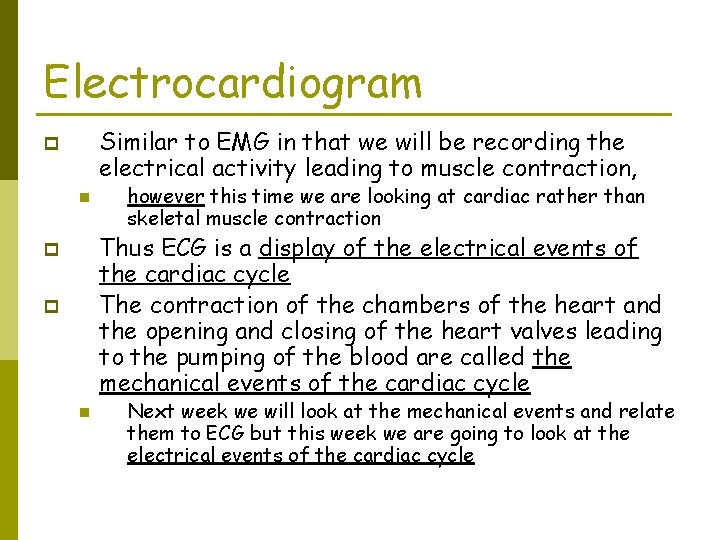 Laboratory for Physiology ECG Electrocardiography Electrocardiogram ...