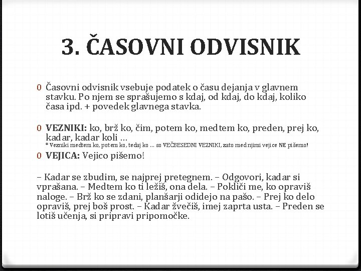 ODVISNIKI hitra razlag a in vaje za vzorec