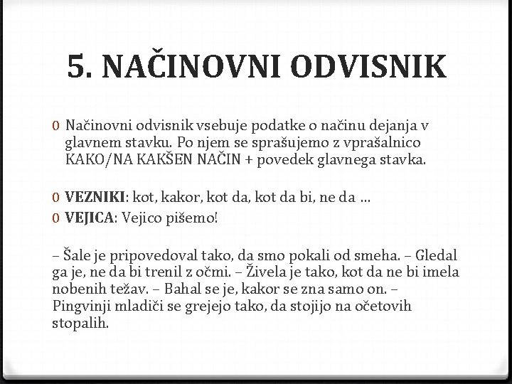 ODVISNIKI hitra razlag a in vaje za vzorec