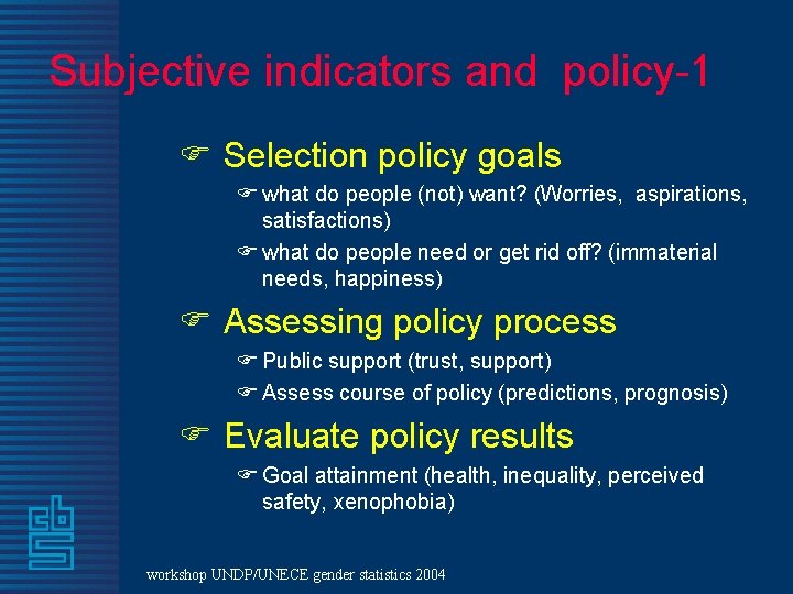 Basic issues in measuring gender attitudes Ko Oudhof