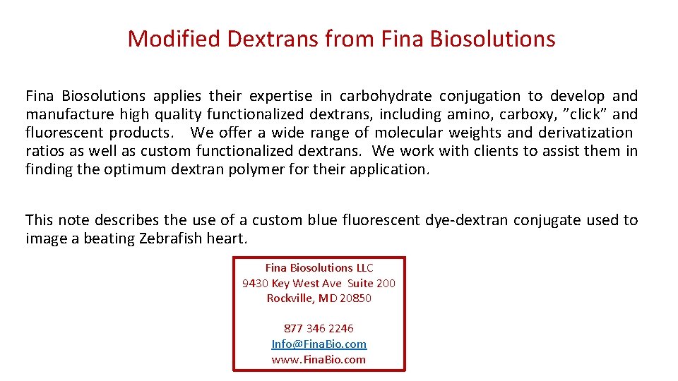 Modified Dextrans from Fina Biosolutions applies their expertise