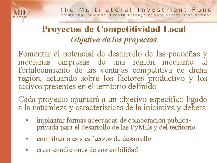 Proyectos de competitividad local Bases para financiamiento FOMIN