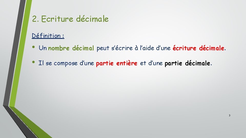 Chapitre 3 Nombres entiers et dcimaux 6me Mme