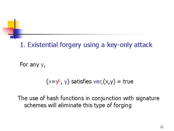 Digital Signatures 1 Outline n 1 Introduction n