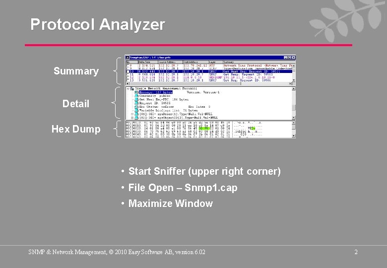 3 Protocol Analysis Objectives Protocol Analysis Hands On