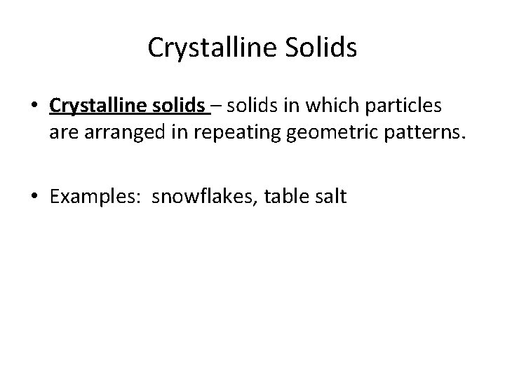 Chapter 8 Solids Liquids and Gases Sections 1