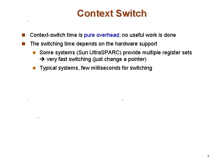 PROCESSES Objectives n Understand l Process concept l