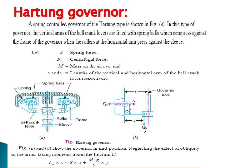UNIT V GOVERNORS GYROSCOPES Syllabus Governors Types Centrifugal