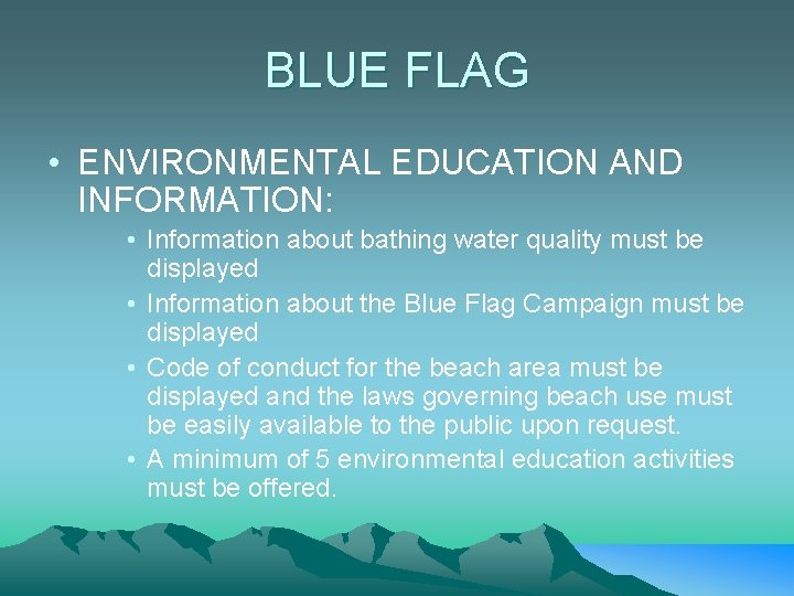BLUE FLAG Blue Flag The Blue Flag is