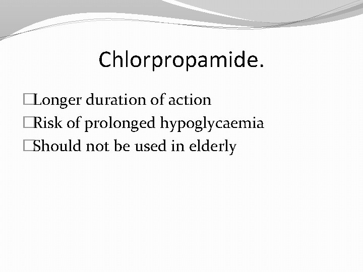 DRUGS USED IN DIABETES MELLITUS Classification of Diabetes