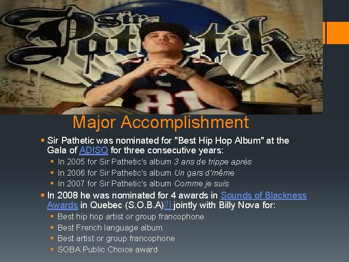 Sir Pathetik BIOGRAPHY Celebritys name Sir Pathtik Birth