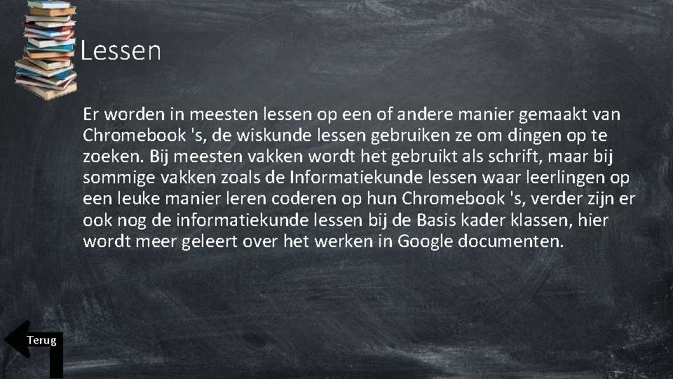 ICT gebruik op het Blariacumcollege Inhoud Chromebook s