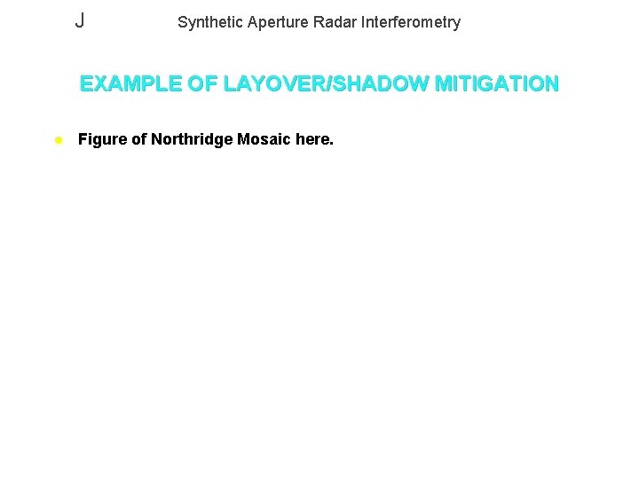 J Synthetic Aperture Radar Interferometry INTERFEROMETRIC ERROR SOURCES