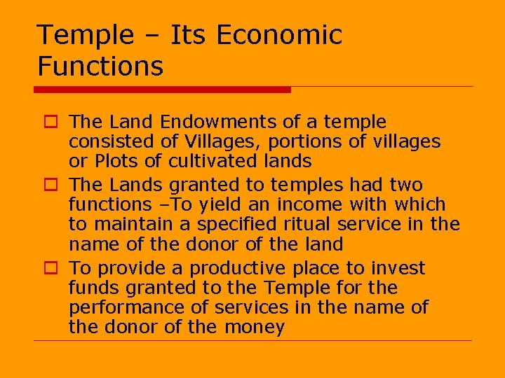 The Indian Temple and its Socio Economic functions