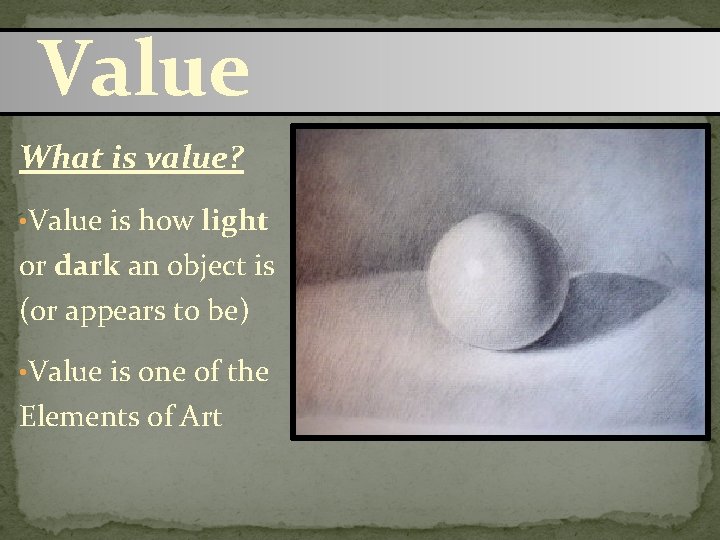 Using Value to Create FORM The Importance of