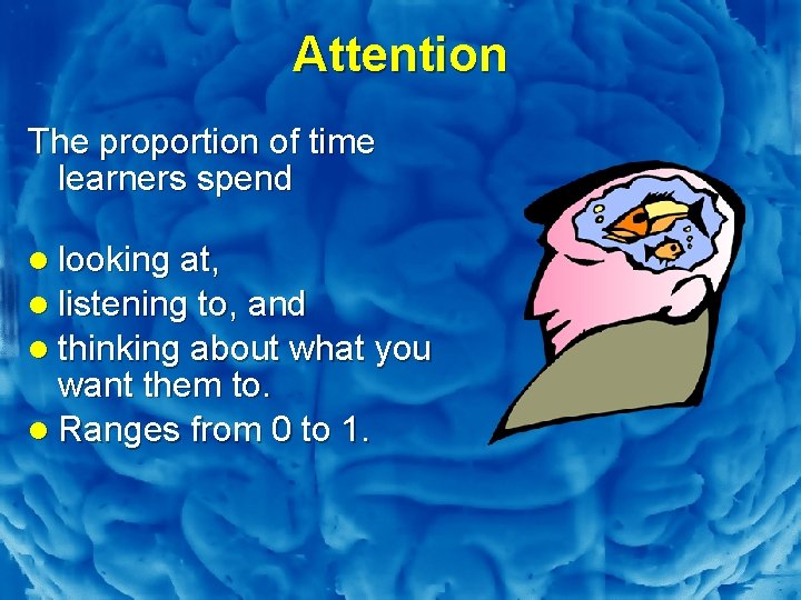 Slide 1 Engaging Brains Through Games and Simulations