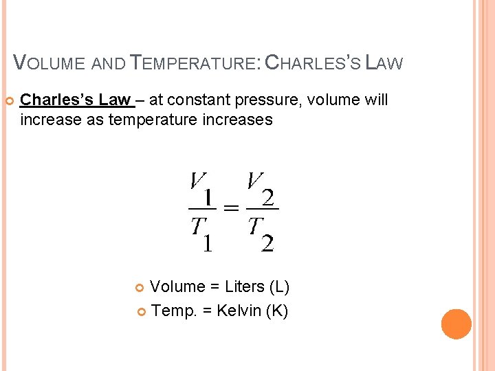 WARM UP 1 As temperature of a gas