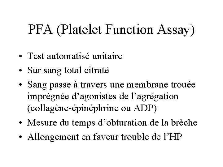Hmostase Base de lexploration biologique L 2 20