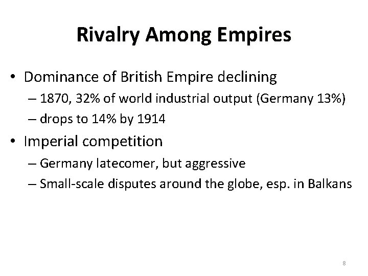 World War I The Great War The World